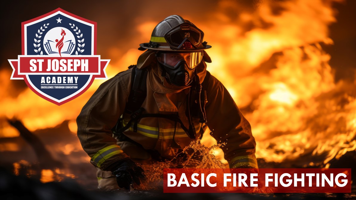 Basic Fire Fighting – ST Joseph
